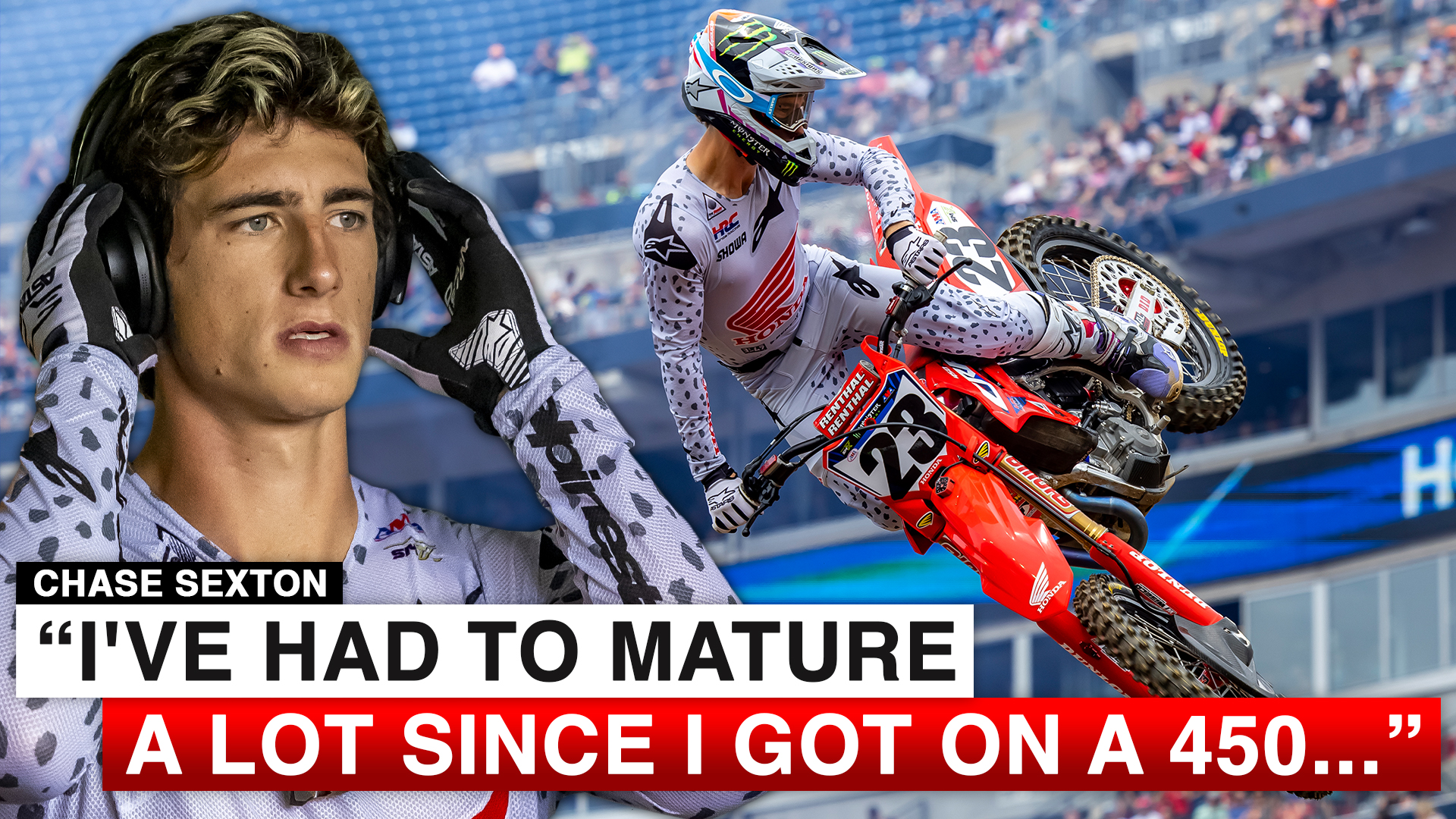 "I've Had to Mature A Lot Since I Got on a 450..." | Chase Sexton on ...