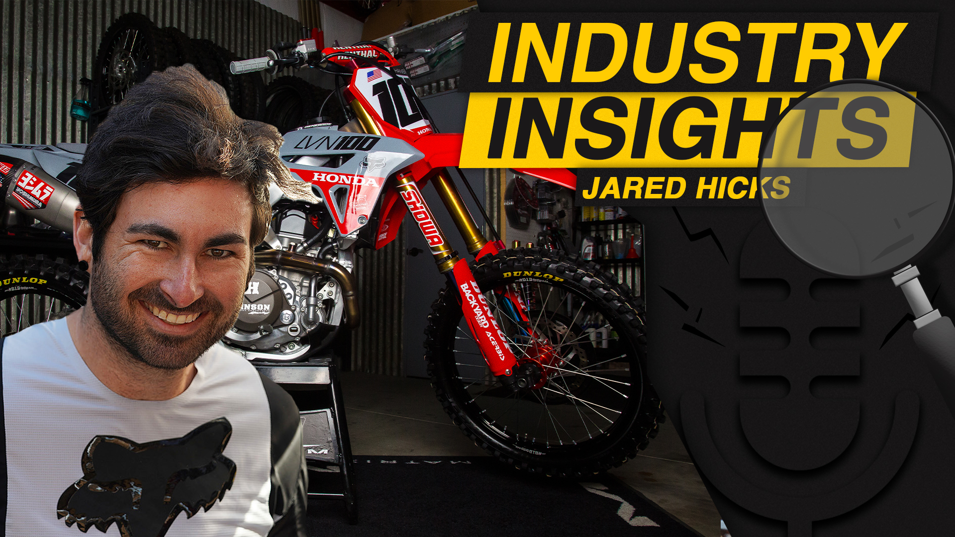 Industry Insights | Ft. Jared Hicks - Motocross Feature - Vital MX