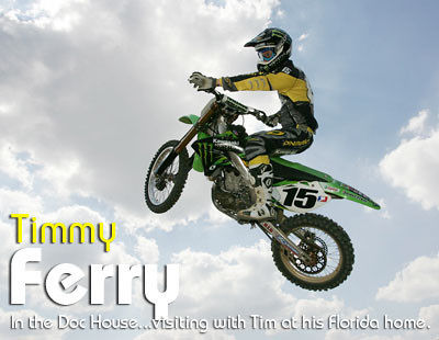 Timmy Ferry - Motocross Feature Stories - Vital MX
