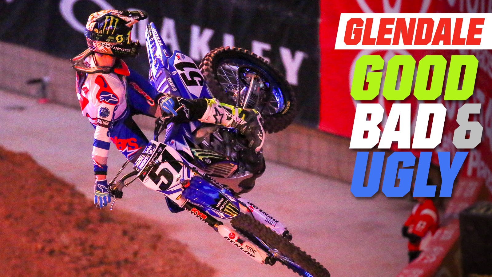 Glendale - The Good, the Bad, and the Ugly - Motocross Feature - Vital MX