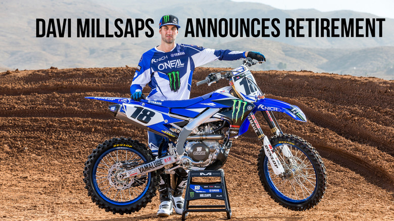 Davi Millsaps Retires - Motocross Feature Stories - Vital MX