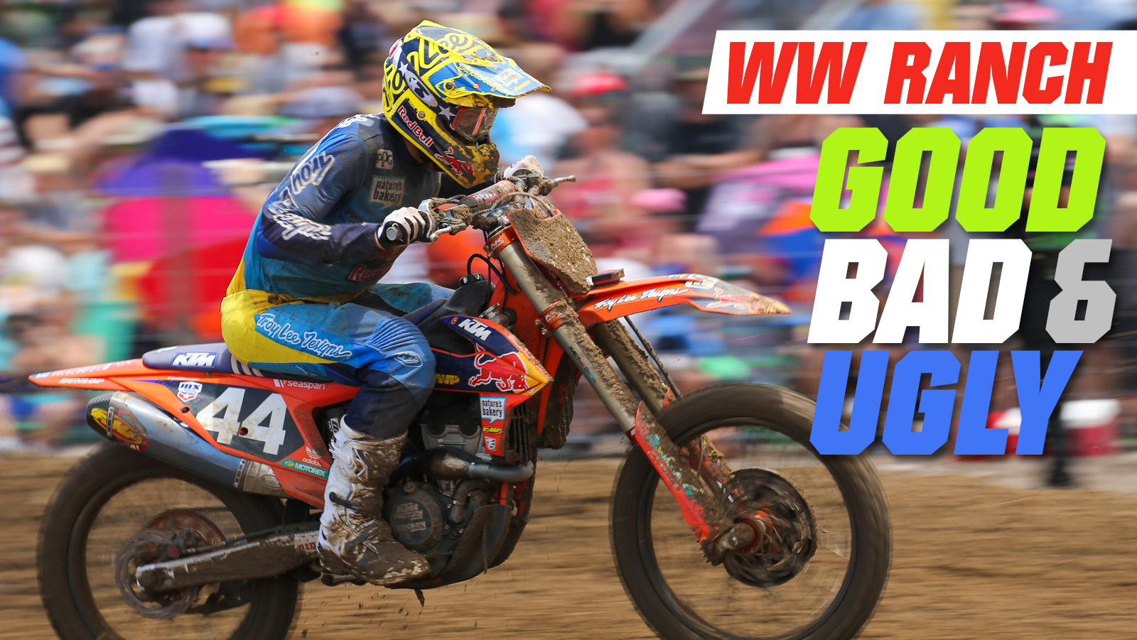 Good, Bad, 'n Ugly: WW Ranch - Motocross Feature - Vital MX