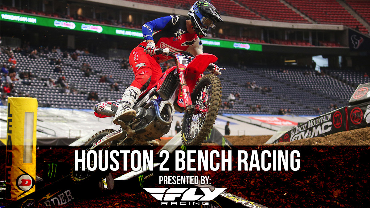 Houston 2 Supercross - Night Show Bench Racing - Moto-Related ...