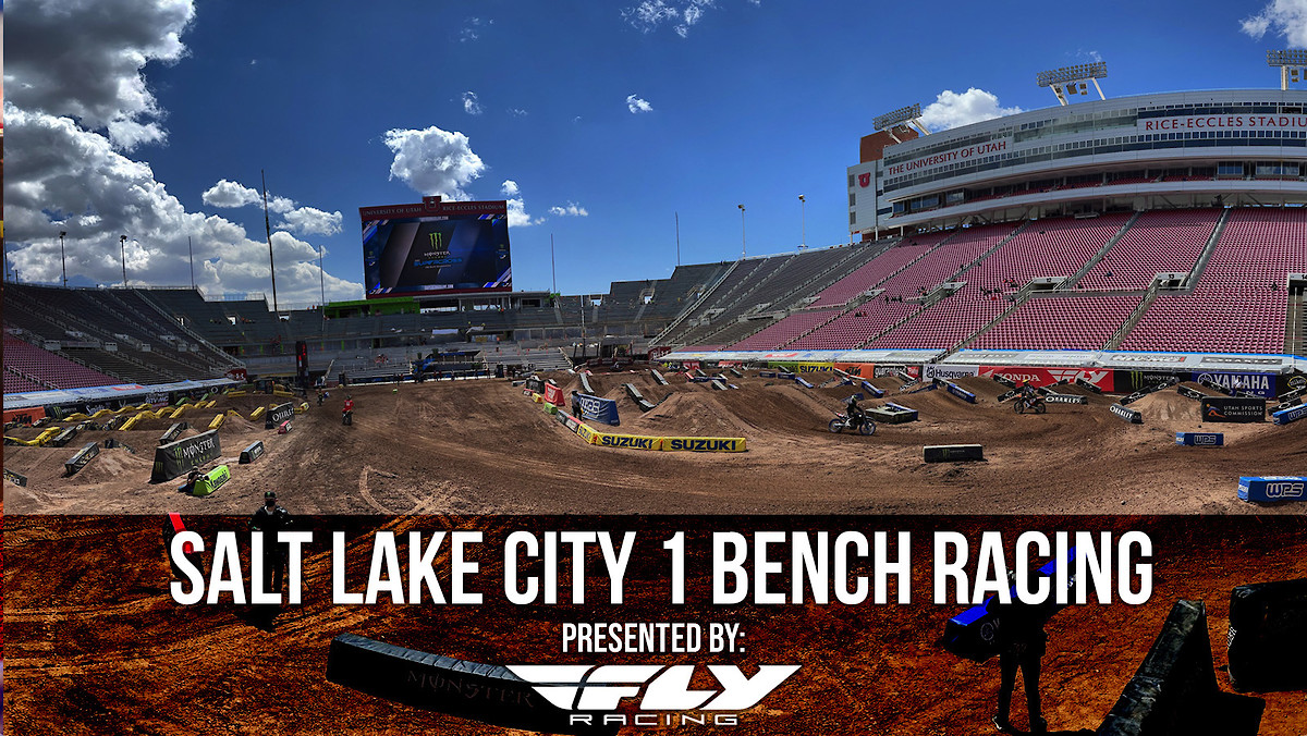 Salt Lake City 1 SX - Night Show Bench Racing - Moto-Related ...