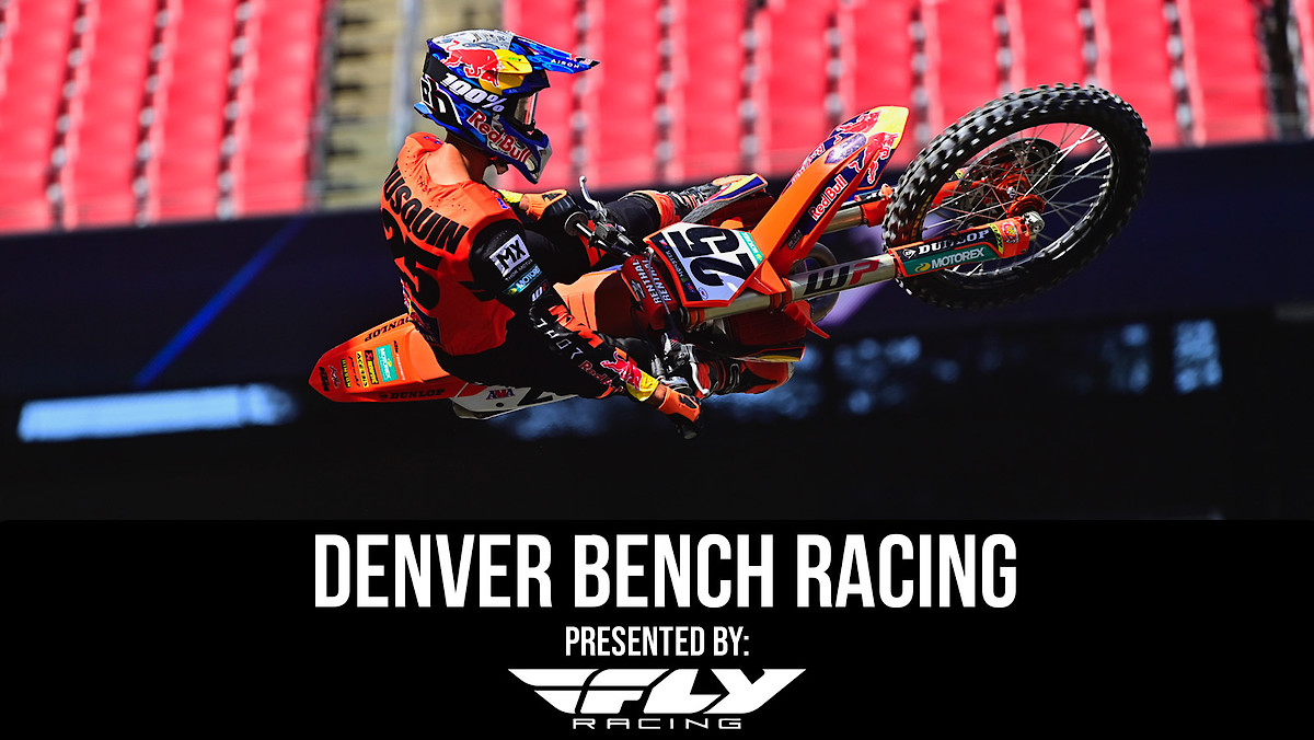Denver Supercross - Timed Qualifying Bench Racing - Moto-Related ...