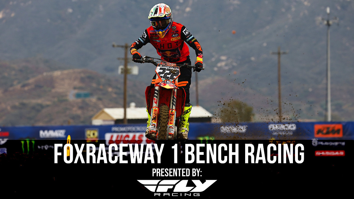 Fox Raceway 1 National - Main Races Bench Racing - Moto-Related ...