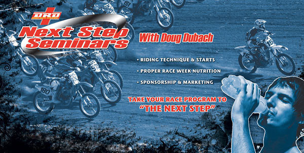 Dubach Racing Development Presents: Next Step Seminars - Motocross ...