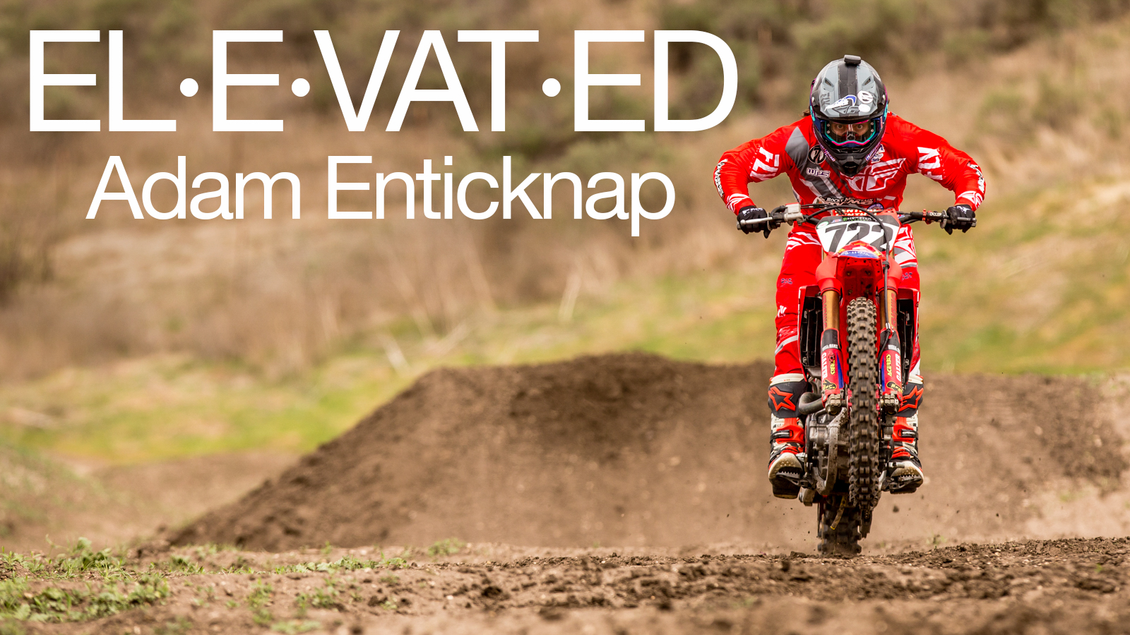 ELEVATED - Adam Enticknap - Motocross Videos - Vital MX