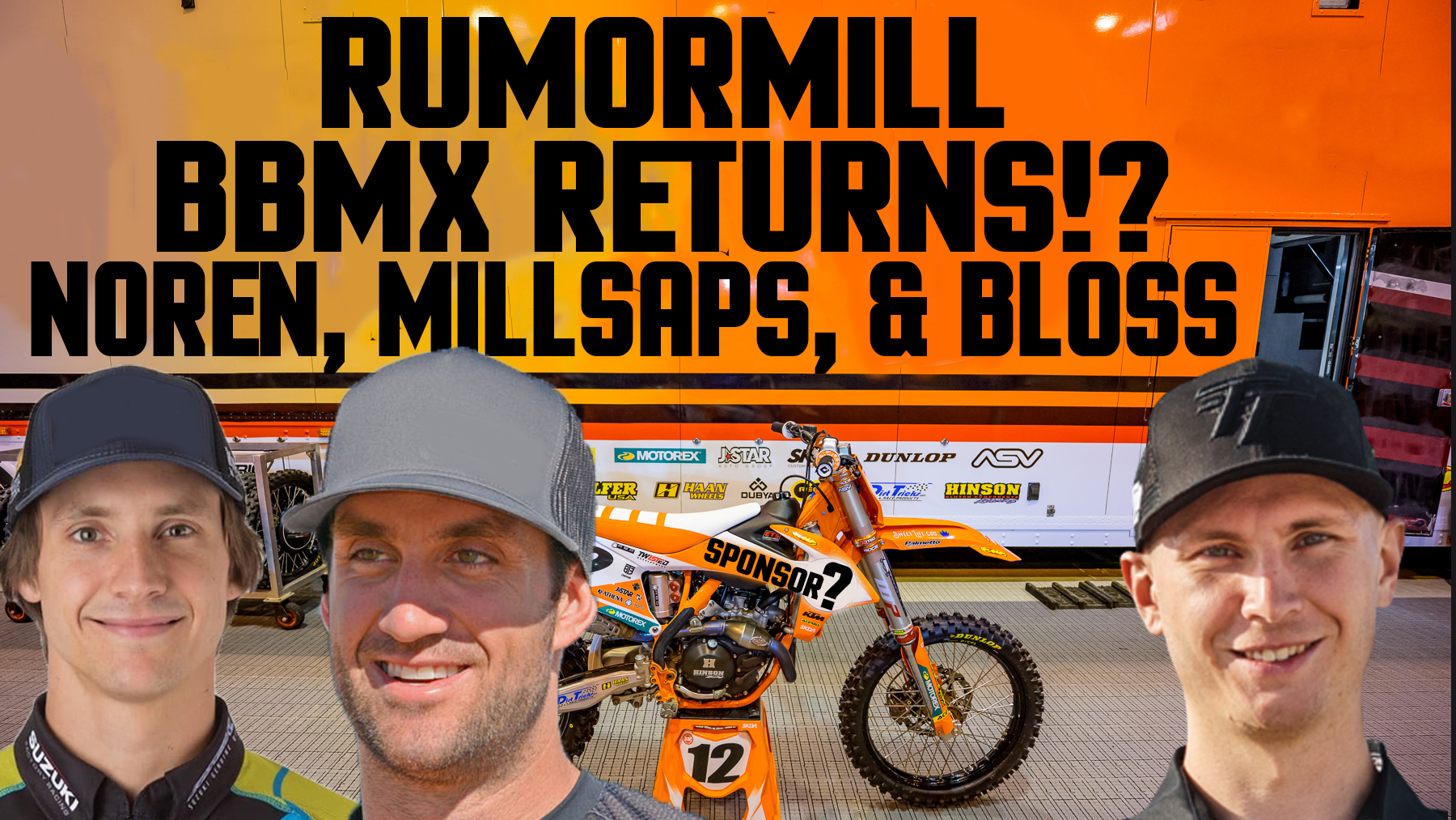 Team BBMX to RETURN!? Davi Millsaps, Freddie Noren and Benny Bloss ...