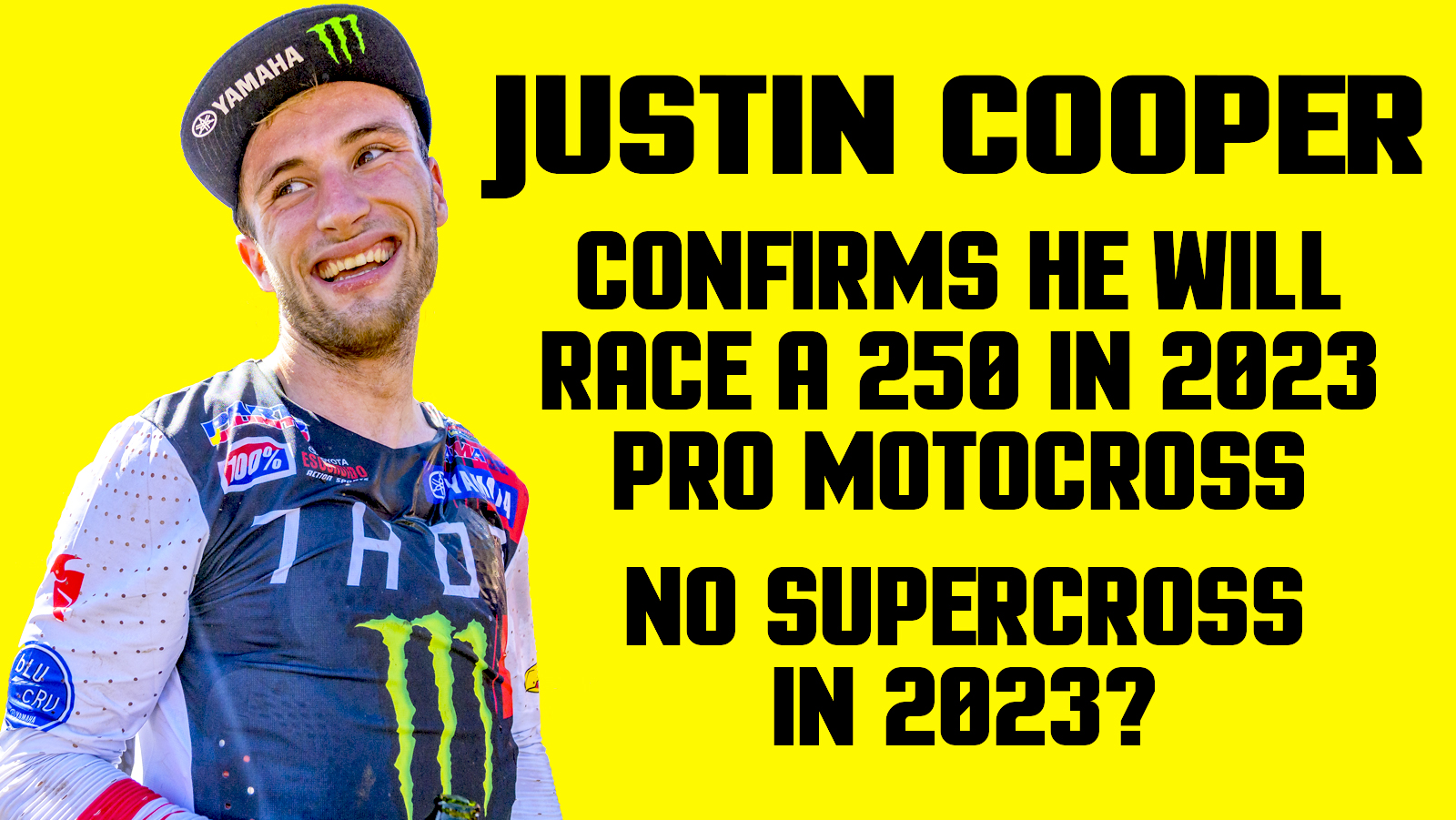 Justin Cooper Confirms He'll Race 250 Pro Motocross in 2023 | No ...