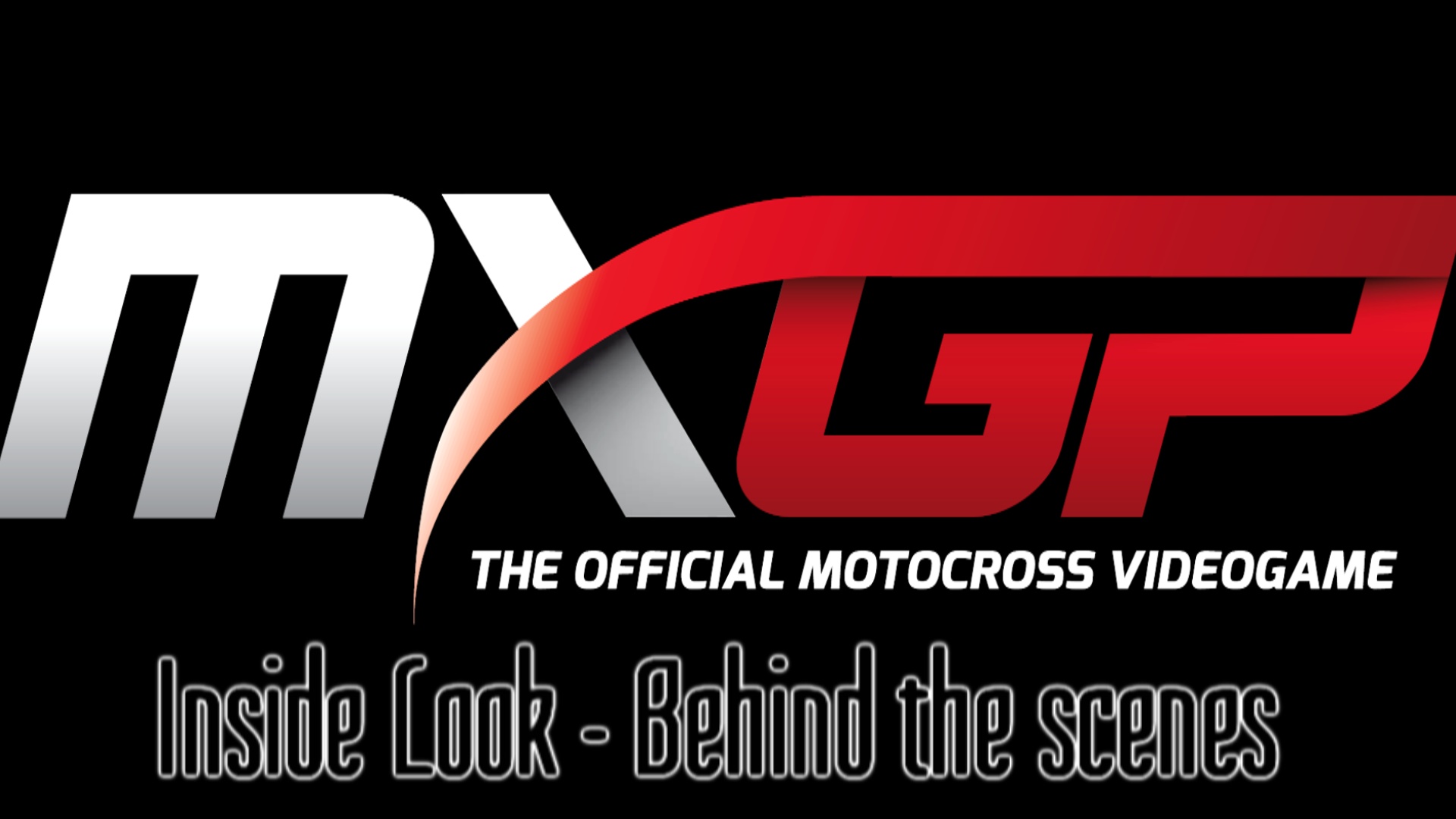 MXGP: The Official Motocross Video Game- Behind the Scenes - www ...
