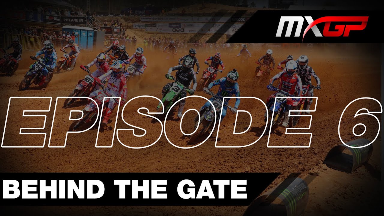 2023 MXGP | Behind the Gate Episode 6 - GD2 - Motocross Videos - Vital MX