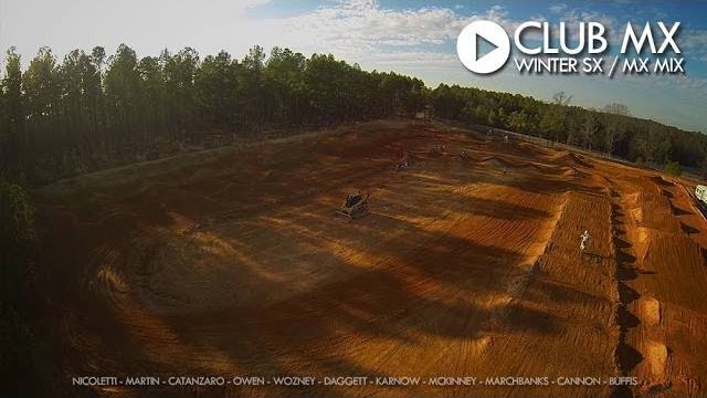 Club MX Winter SX/MX Mix - Nicoletti / Owen / Martin / Catanzaro ...