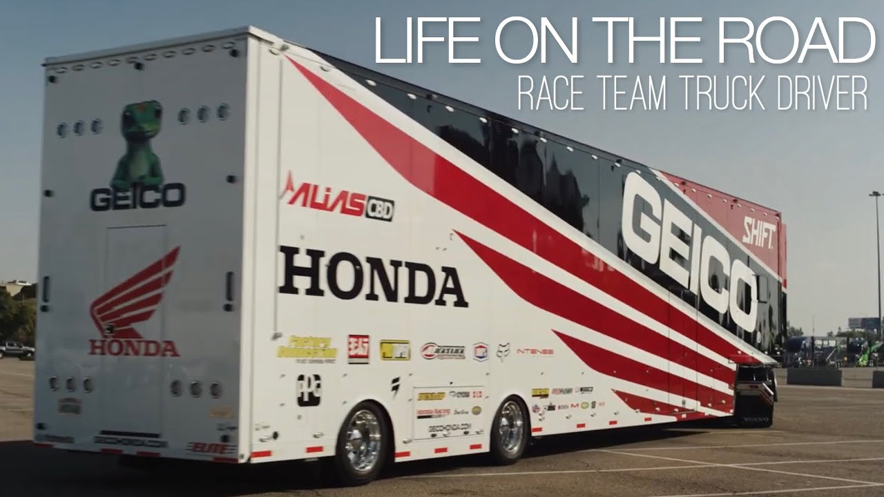 Life on the Road - GEICO Honda Race Team’s Truck Driver - GD2 ...