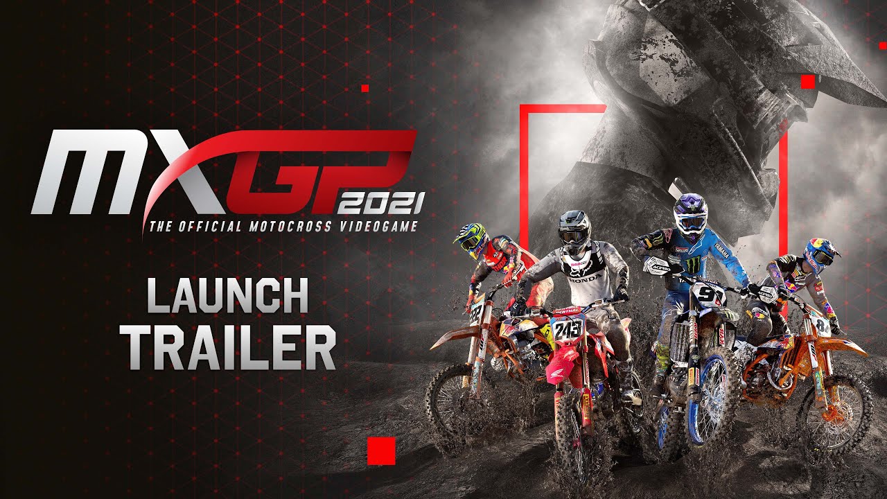 MXGP 2021: The Video Game - Launch Trailer - GD2 - Motocross Videos - Vital MX