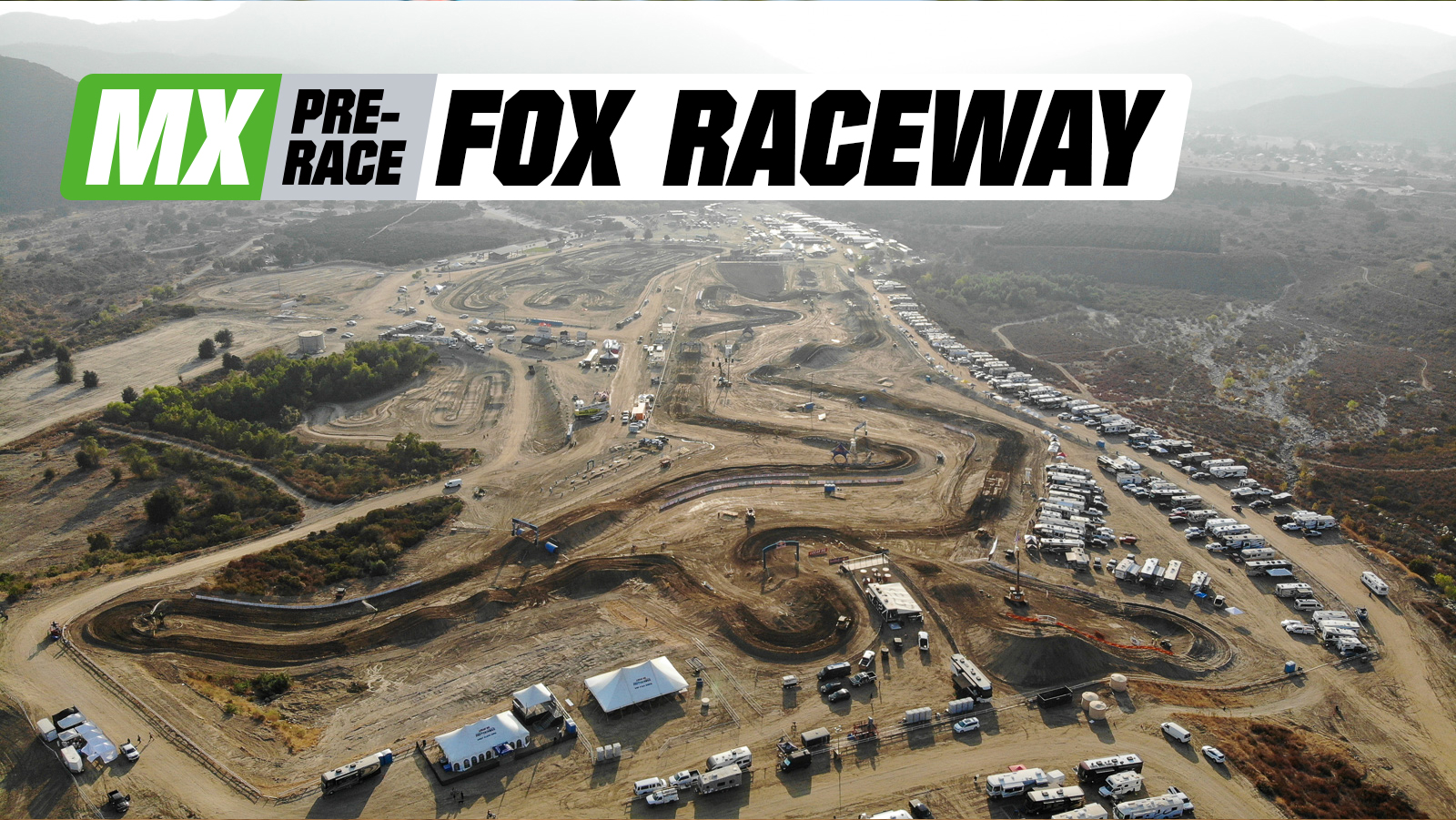 MX Pre-Race: Fox Raceway - Motocross Videos - Vital MX