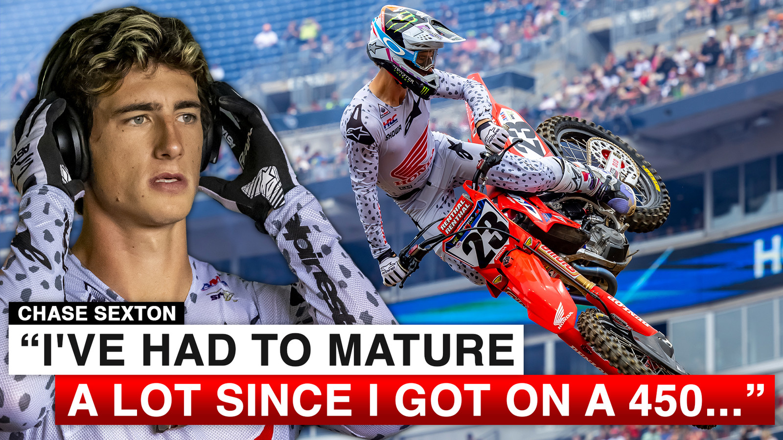 "I've Had to Mature A Lot Since I Got on a 450..." | Chase Sexton on ...