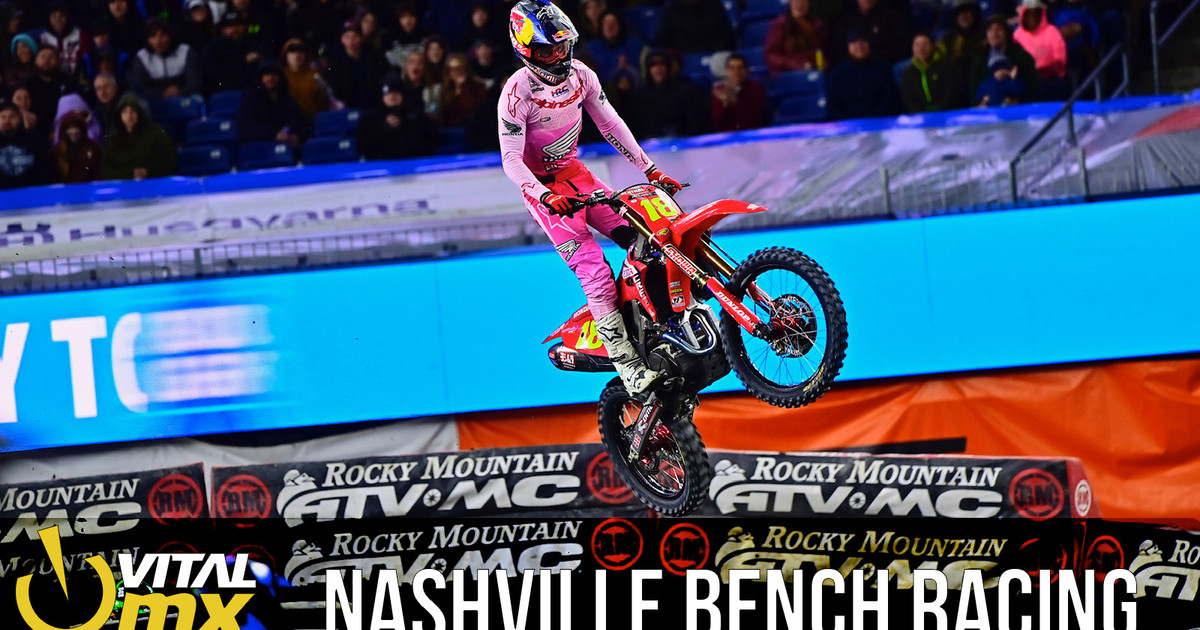 Bench Racing | Nashville Supercross Timed Qualifying - Moto-Related ...