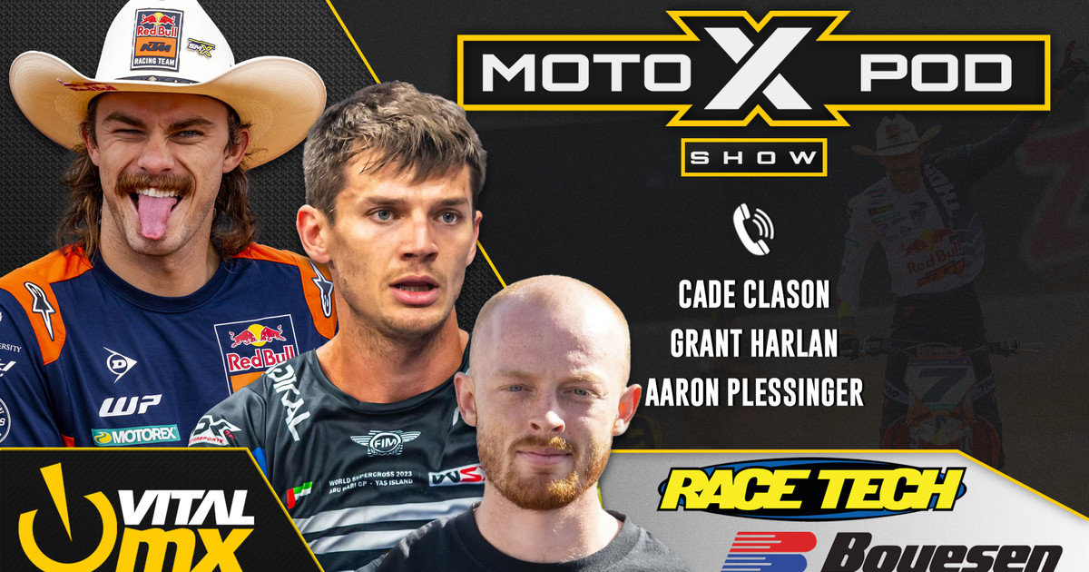The MotoXpod Show EP295 | Ft. Aaron Plessinger, Cade Clason, and Grant ...
